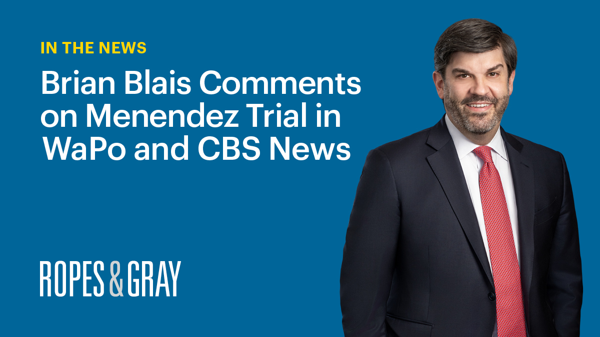 Brian Blais Discusses Senator Bob Menendez Trial Verdict in CBS News, The Washington Post | News ...